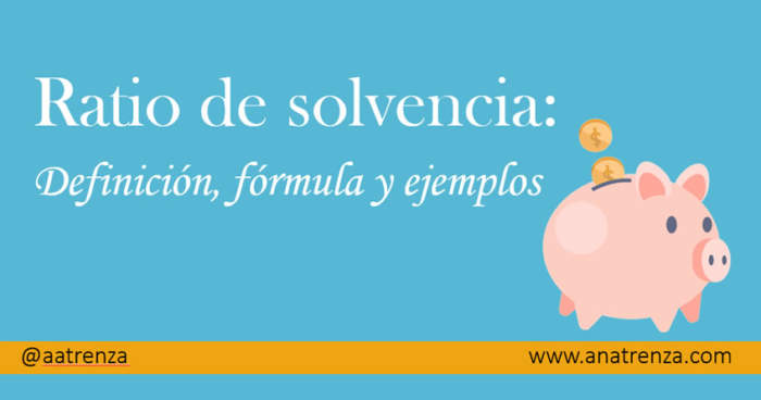 Ratio de solvencia - Ana Trenza